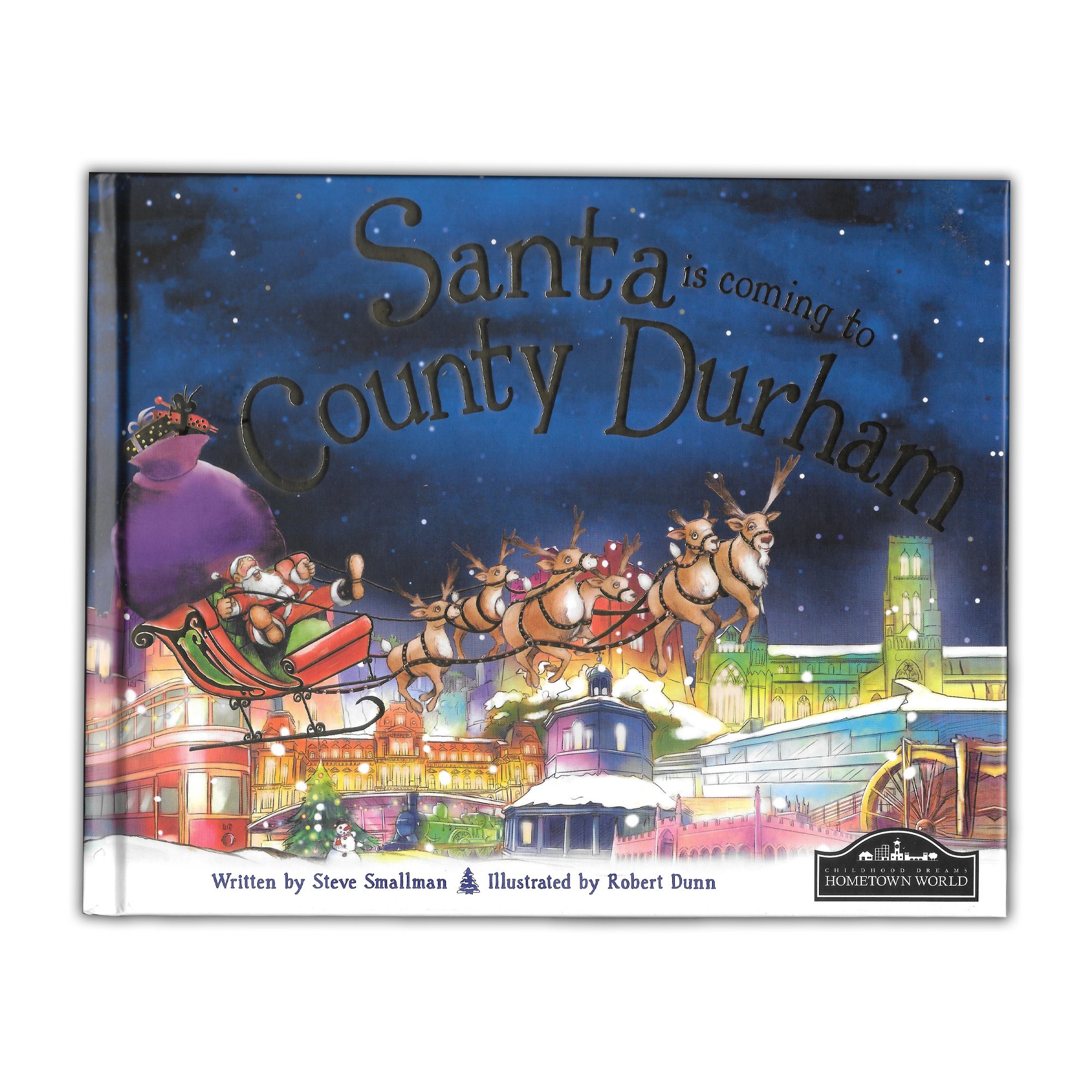 Santa Is Coming To County Durham - Children's Book - North East Gifts