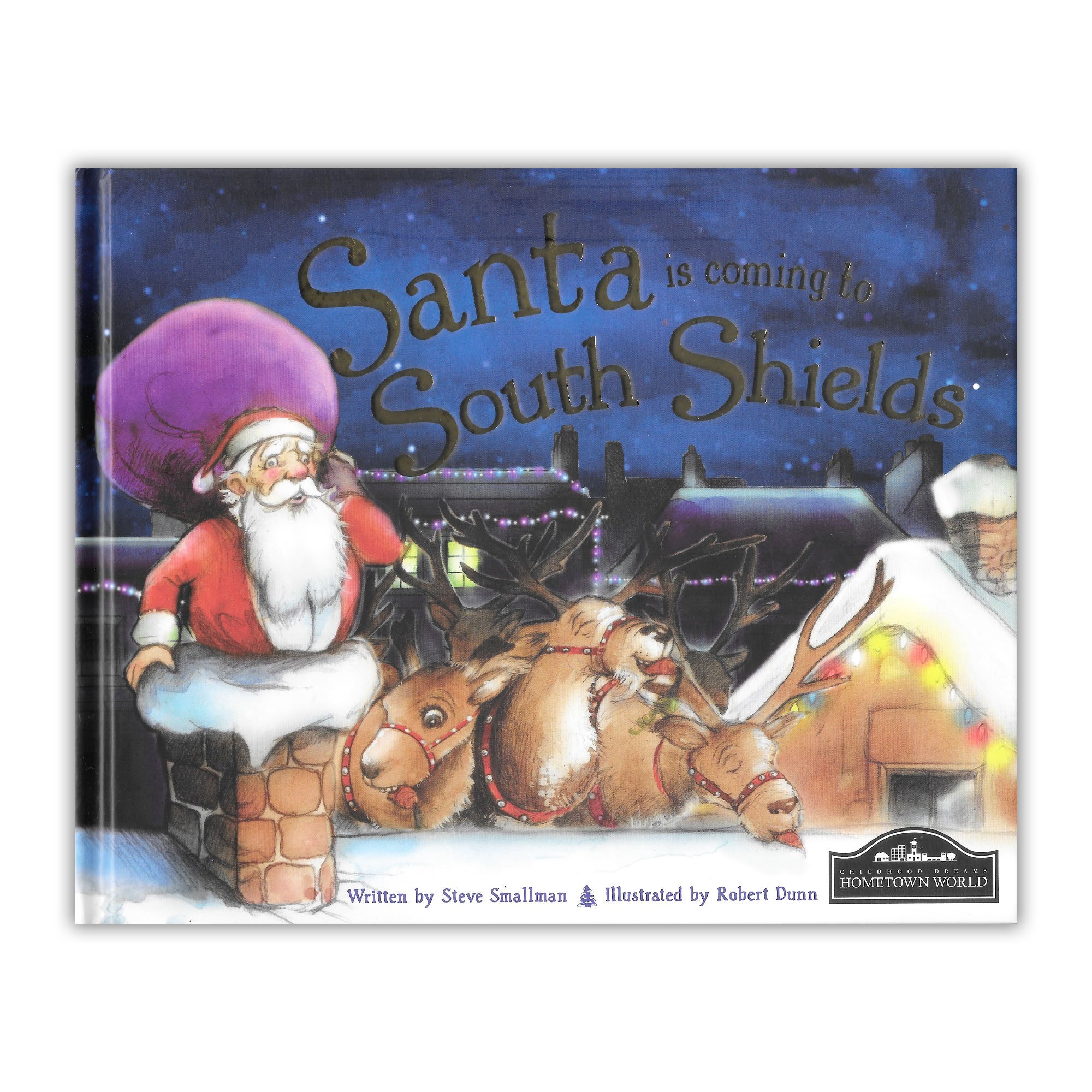 Santa Is Coming To South Shields - Children's Book - North East Gifts
