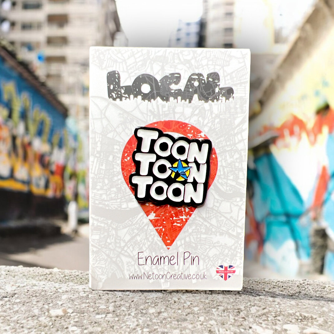 Toon Toon Toon Enamel Pin - North East Gifts